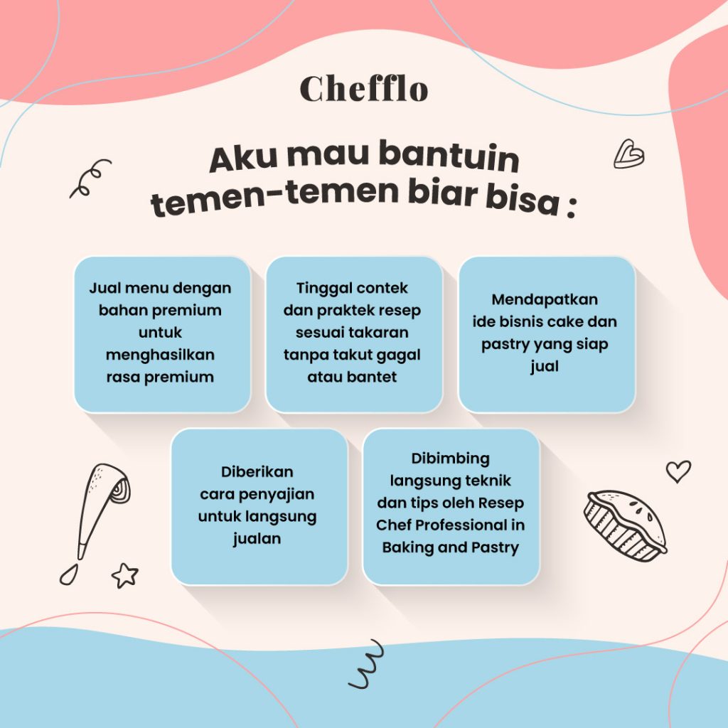 Baking with Chef Flo – Belajar teknik baking bersama Chef Flo