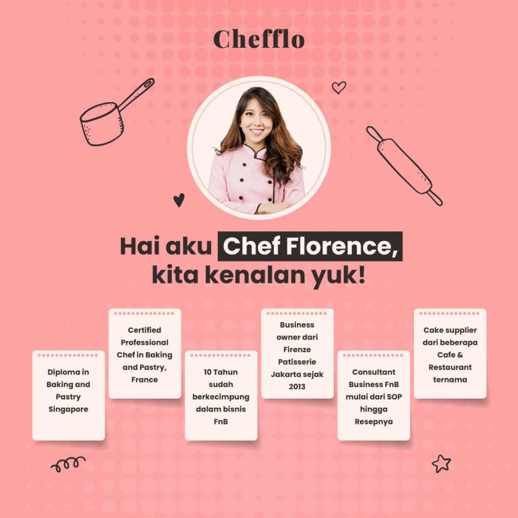 Baking with Chef Flo – Belajar teknik baking bersama Chef Flo