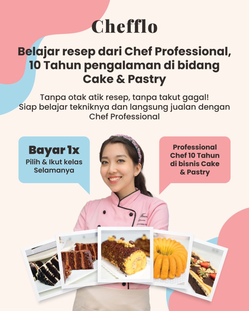 Baking with Chef Flo – Belajar teknik baking bersama Chef Flo