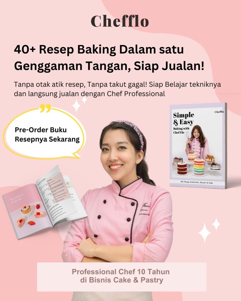 Buku Resep – Baking with Chef Flo
