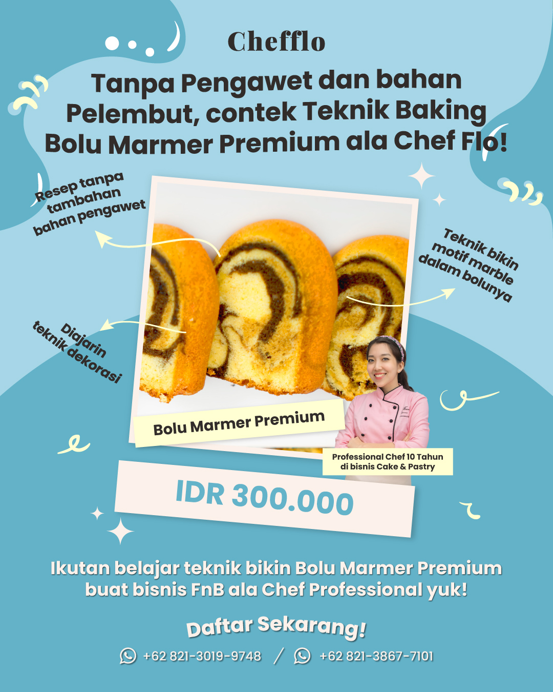 Baking with Chef Flo – Belajar teknik baking bersama Chef Flo