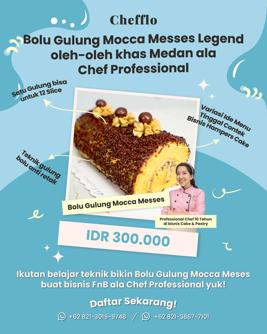 Baking with Chef Flo – Belajar teknik baking bersama Chef Flo